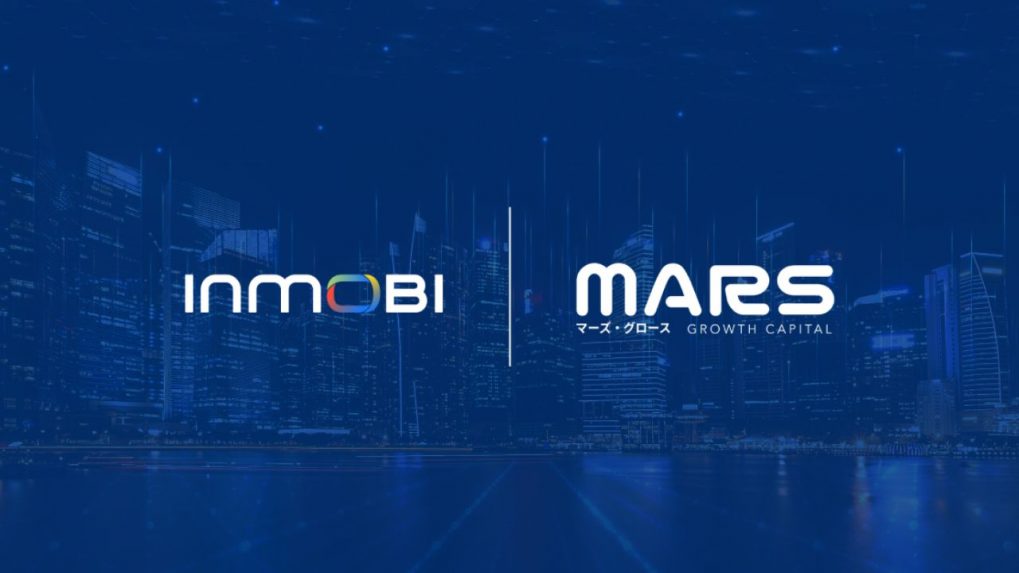 InMobi secures $100 mn from MARS Growth Capital - Storyboard18