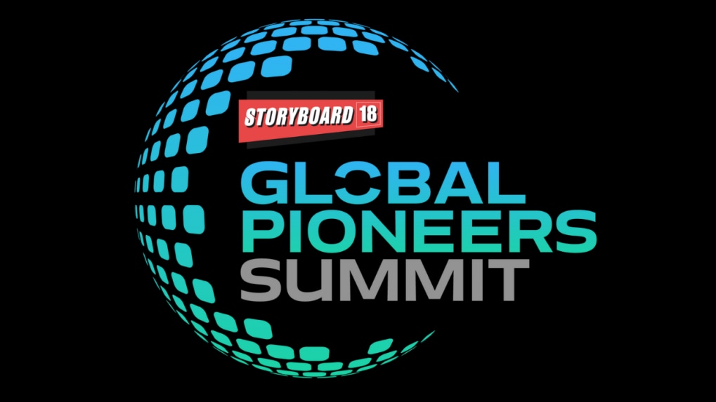 Storyboard18's Global Pioneers Summit: Catch all the action and insights live! - Storyboard18
